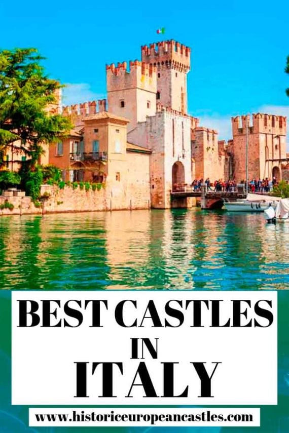 Best castles in Italy - Historic European Castles
